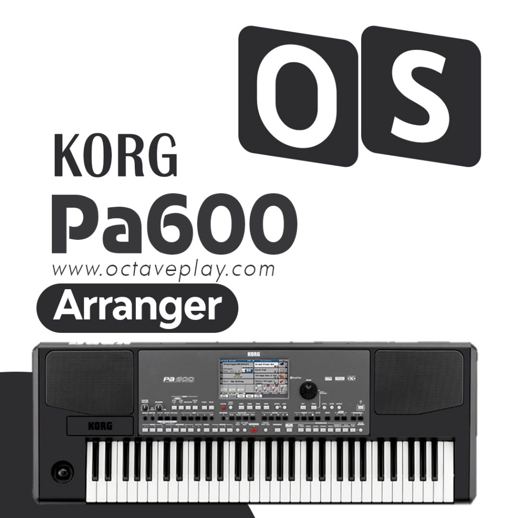 os korg Pa600 arranger | operating system Pa600 arranger