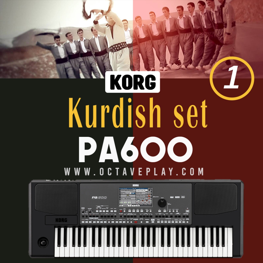 Kurdish Korg Pa600 set | Korg Pa600 سێتی سوپەر کوردی